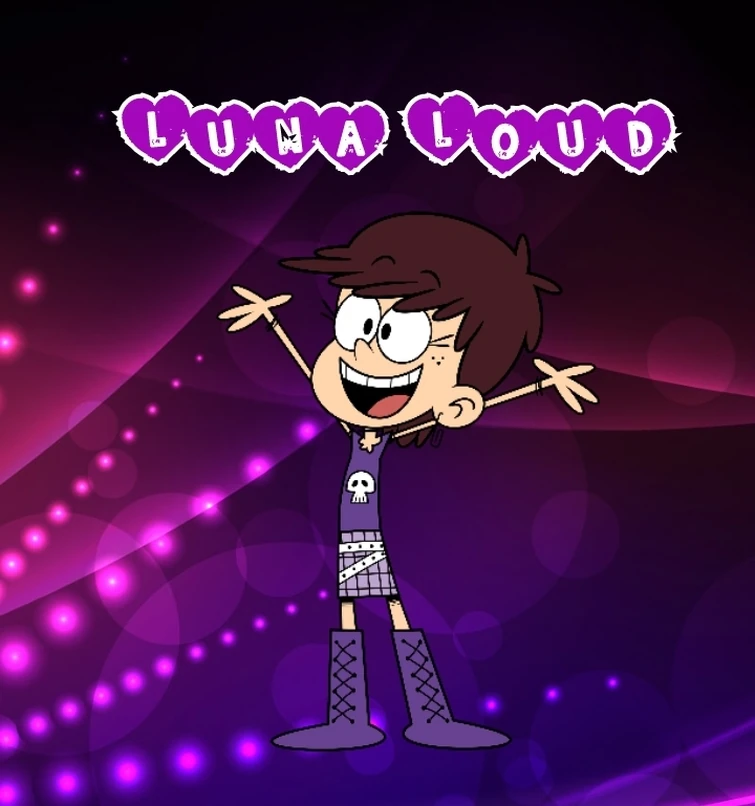 Luna Loud poster💜💜💜💜 | Fandom