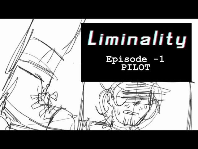 LIMINALITY EPISODE -1 OUT NOW | Fandom