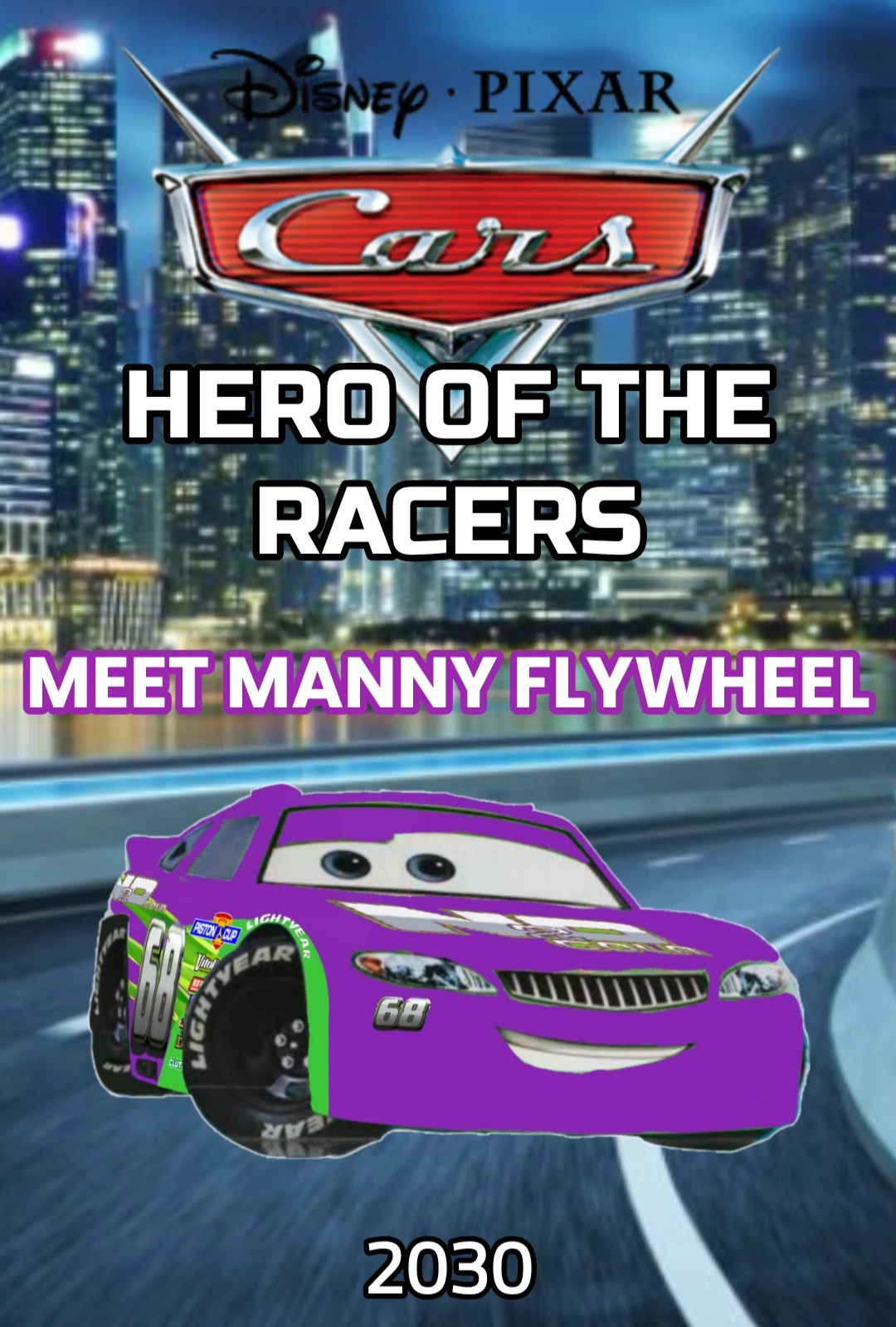 Cars: Hero Of The Racers (2030) - Meet Manny Flywheel Poster | Fandom