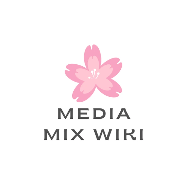 Media Mix Wiki | Fandom