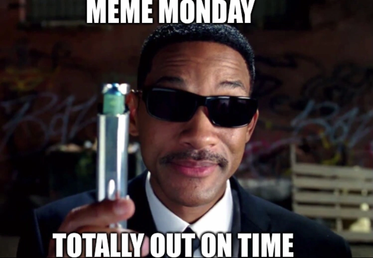 Meme Monday Aug 3 - 8 | Fandom