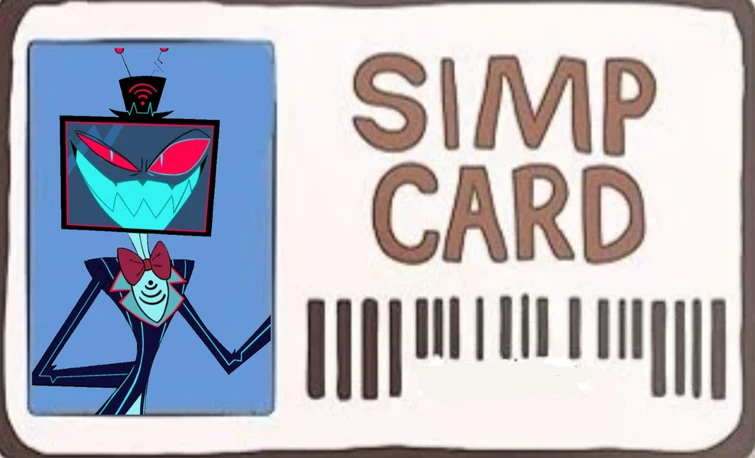 Simp cards for you weirdos | Fandom