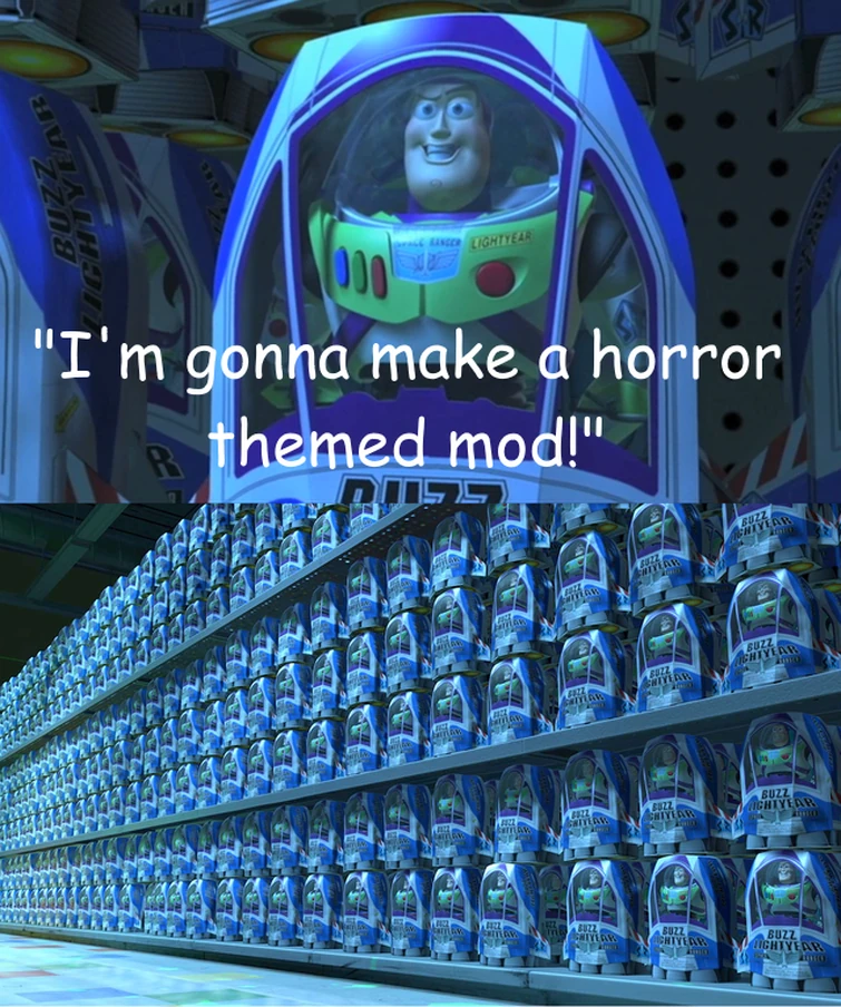 every mod ever: | Fandom