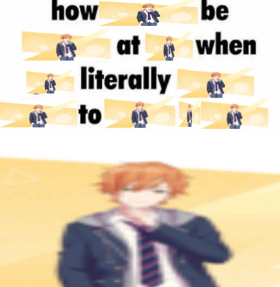 editing 1* akito memes to the point they become devoid of all meaning ...