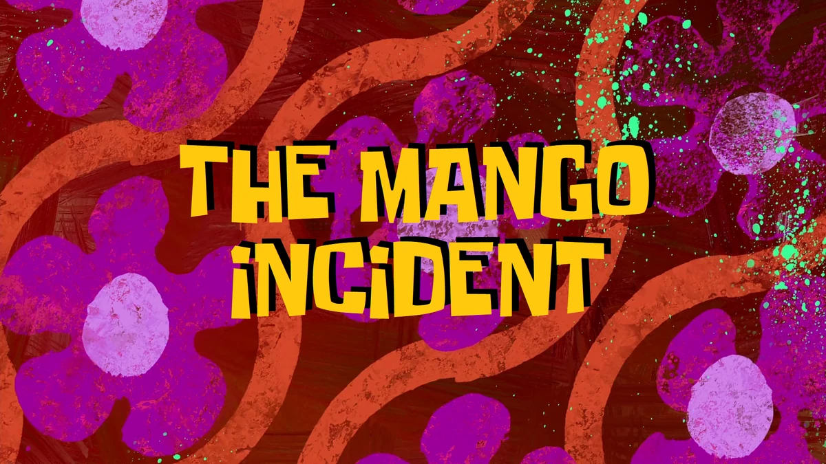 The Mango Incident | A2306land Wiki | Fandom