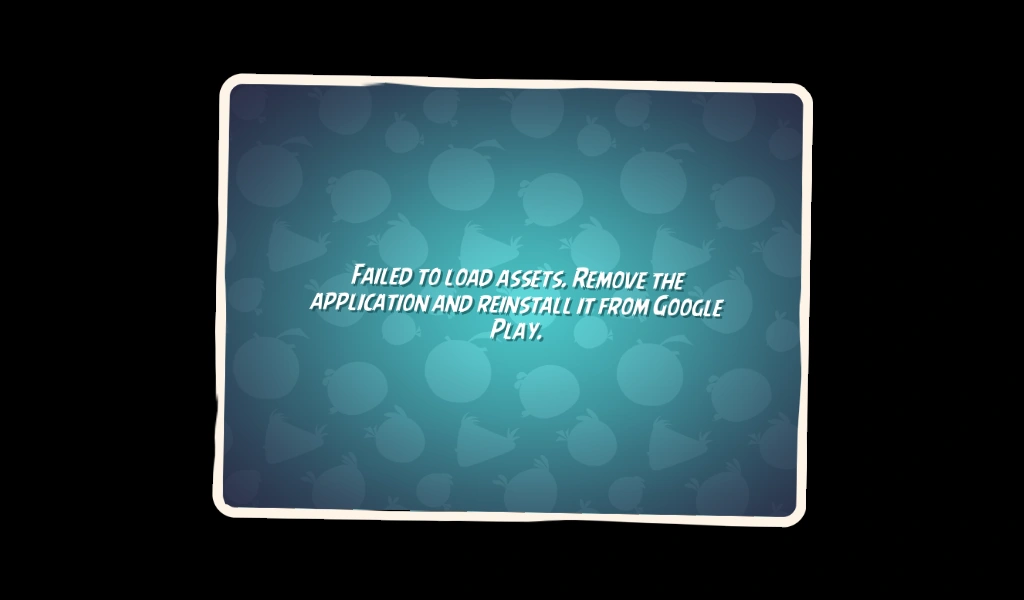 Angry birds 2 has an anti piracy measure (at least the older versions ...