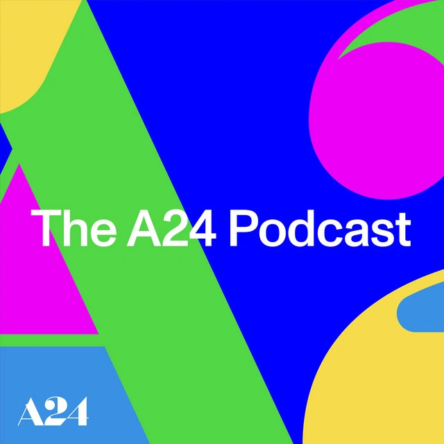 The A24 Podcast | A24 Films Wiki | Fandom