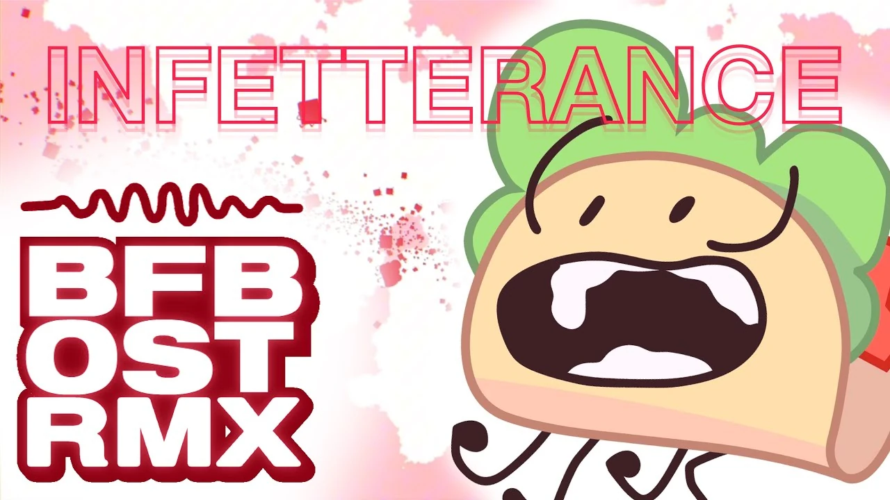 infetterence - RMX - [bfdi music visualizer] (Remix made by me) | Fandom