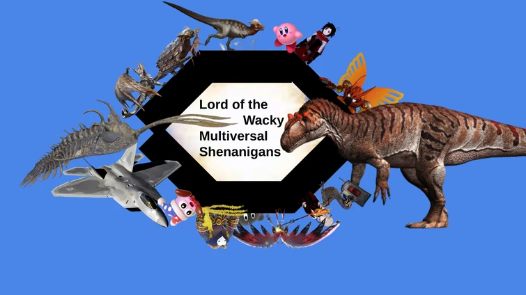 Lord of the Wacky Multiversal Shenanigans(new series!) Intro/PRE-SERIES ...