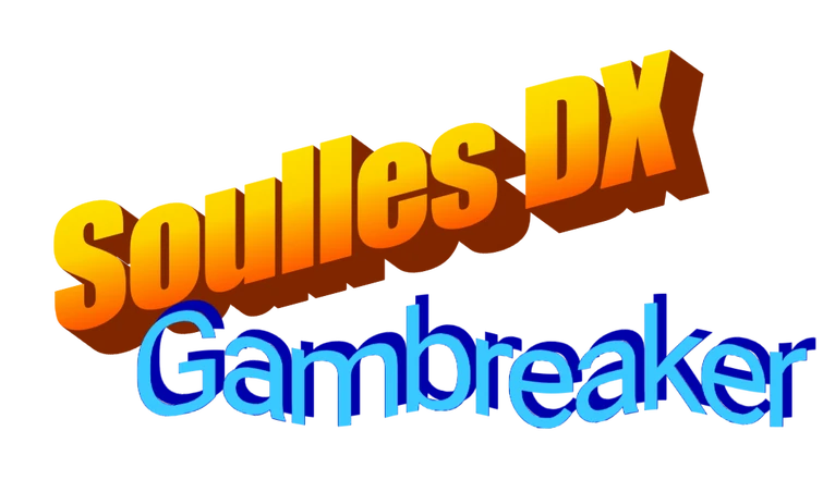 Soulles DX: Gamebreaker | Fandom