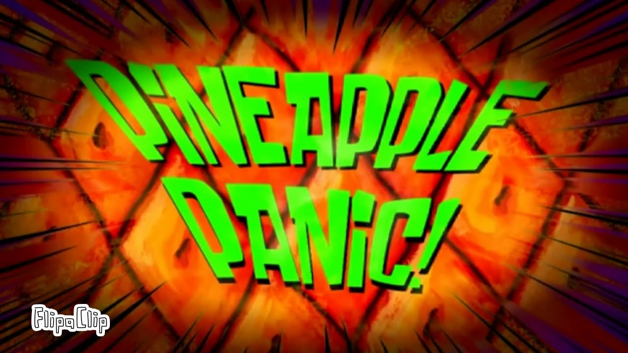 The "Pineapple Panic!" title card | Fandom