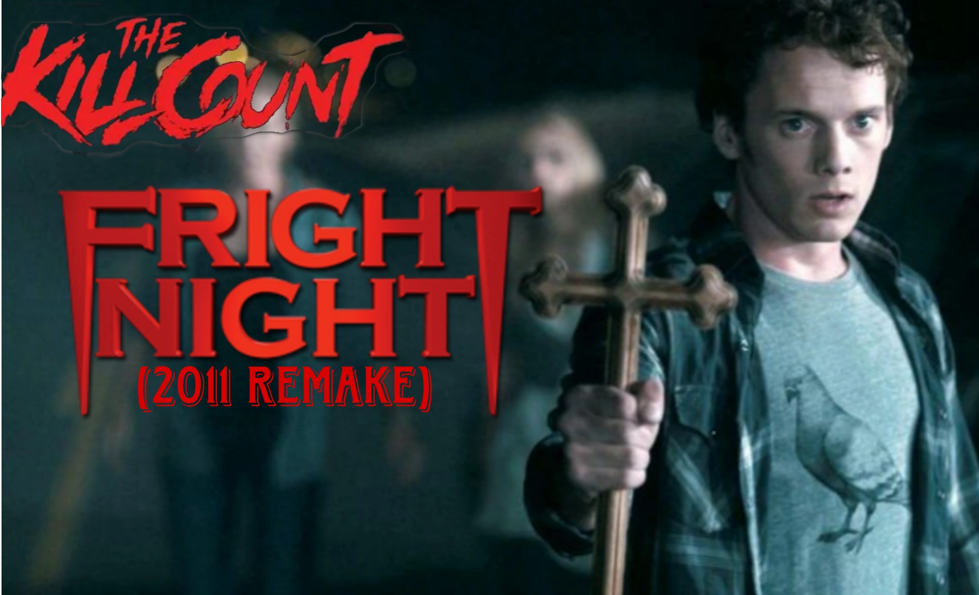 Fright night (2011) kill count | Fandom