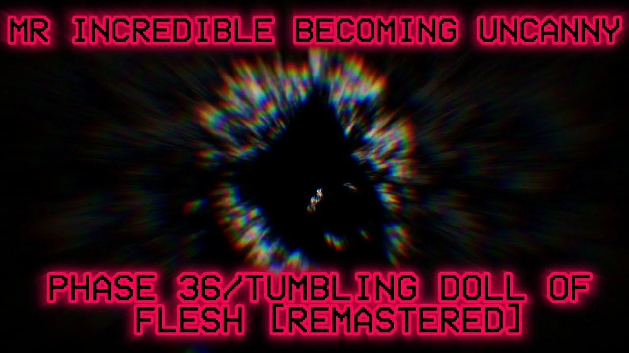 MIBU: PHASE 36/TUMBLING DOLL OF FLESH [REMASTERED] | Fandom