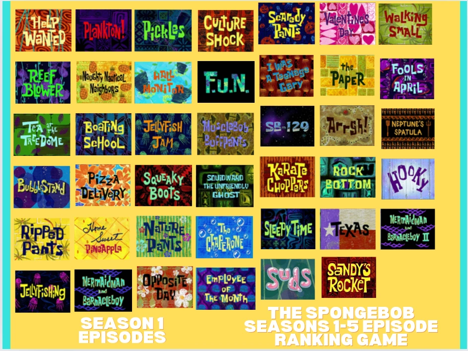 The SpongeBob seasons 1-5 episode ranking game. | Fandom