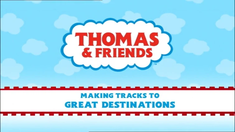 Thomas & Friends: Making Tracks to Great Destinations (Multilanguage ...