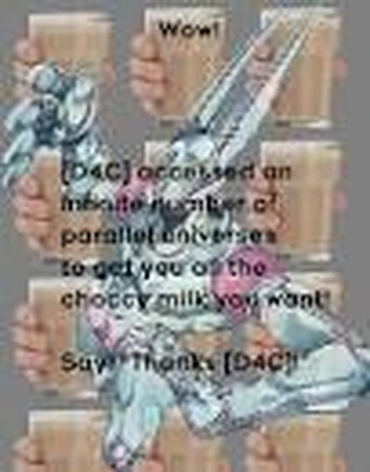 thanks, D4C! | Fandom