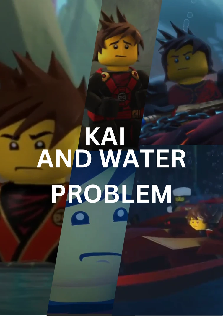 Kai and Water Problem (My Thoughts) | Fandom