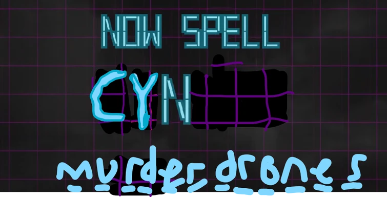 now spell "cyn" | Fandom