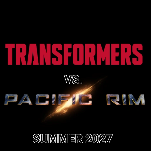 Transformers vs. Pacific Rim (2027) | Fandom