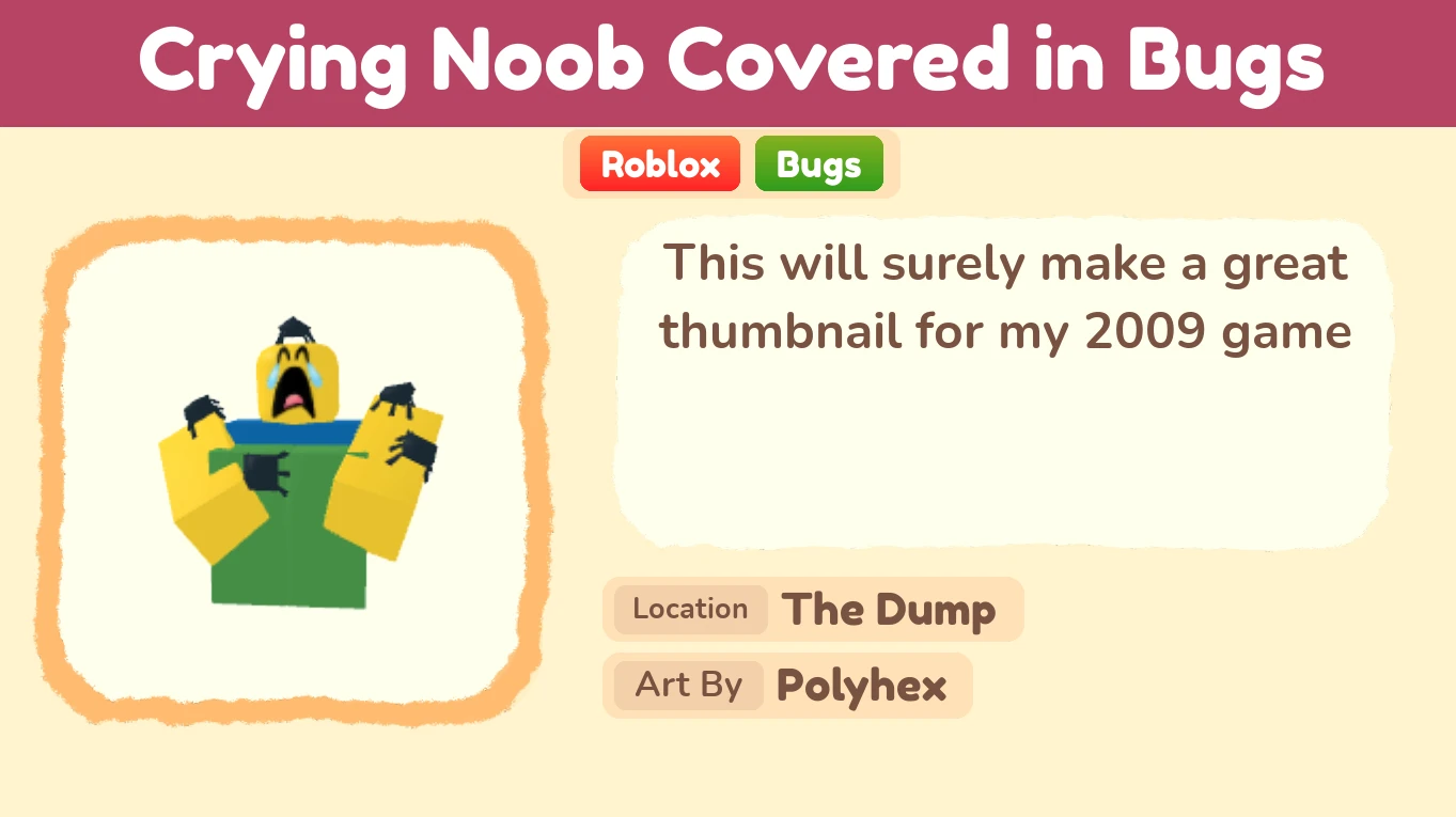 [CONGRATULATIONS! YOU HAVE SUCCESSFULLY CAUGHT THE SPIDERS NOOB!] | Fandom