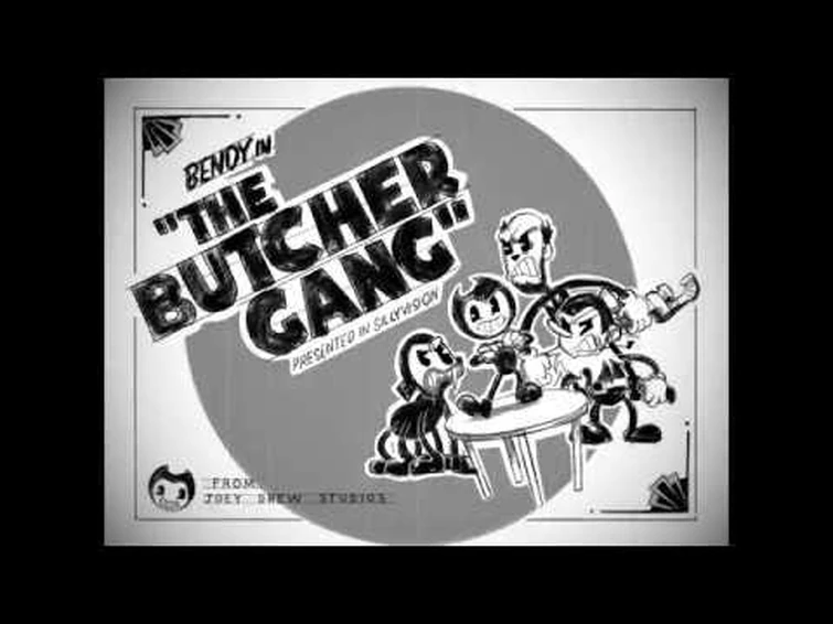 Happy 8th Anniversary to "Bendy in - THE BUTCHER GANG"! | Fandom