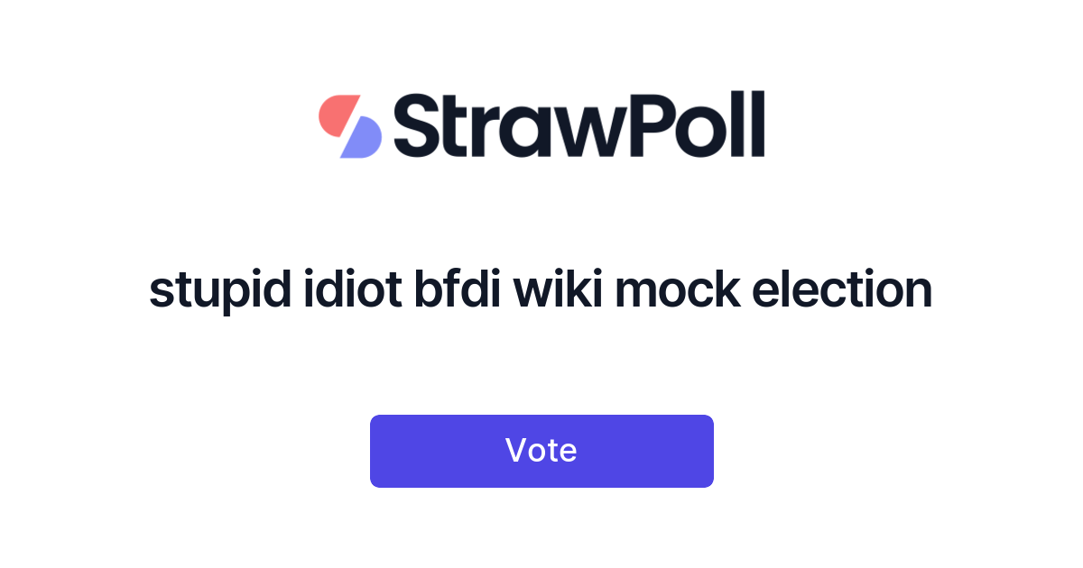 bfdi mock election. | Fandom