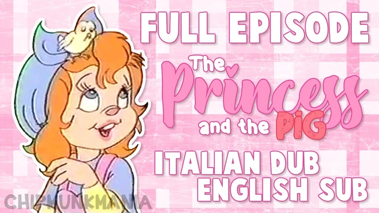 Alvin and the Chipmunks 1983: The Princess and the Pig | Fandom