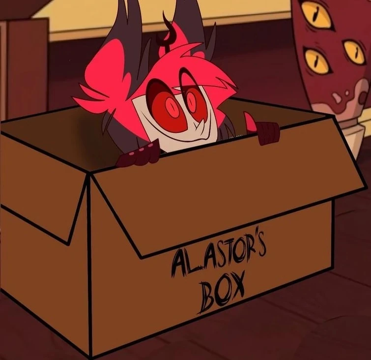 I sentence you to Alastor’s box | Fandom