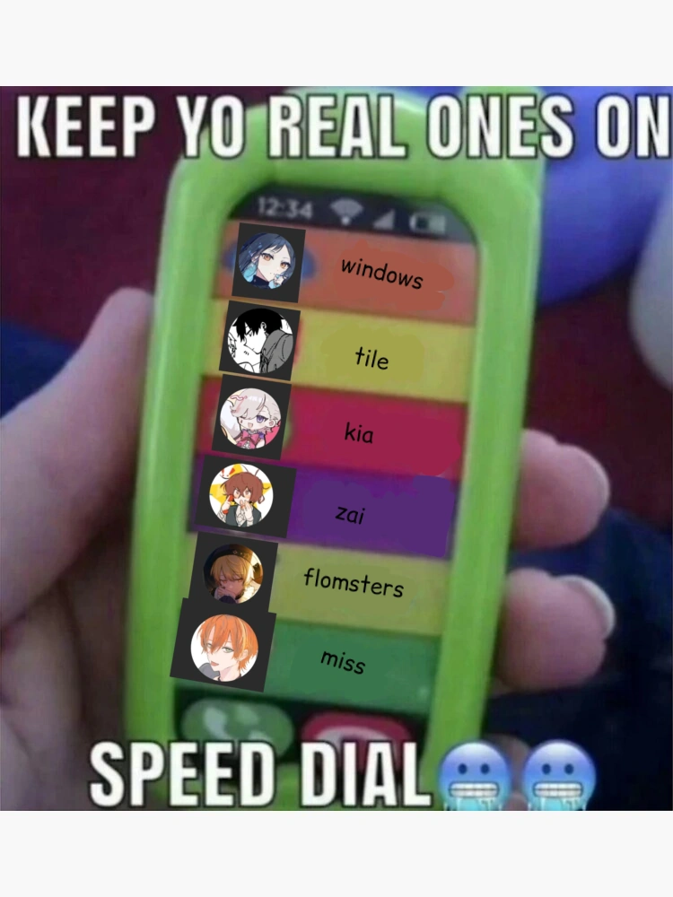 keep yo real ones on speed dial | Fandom