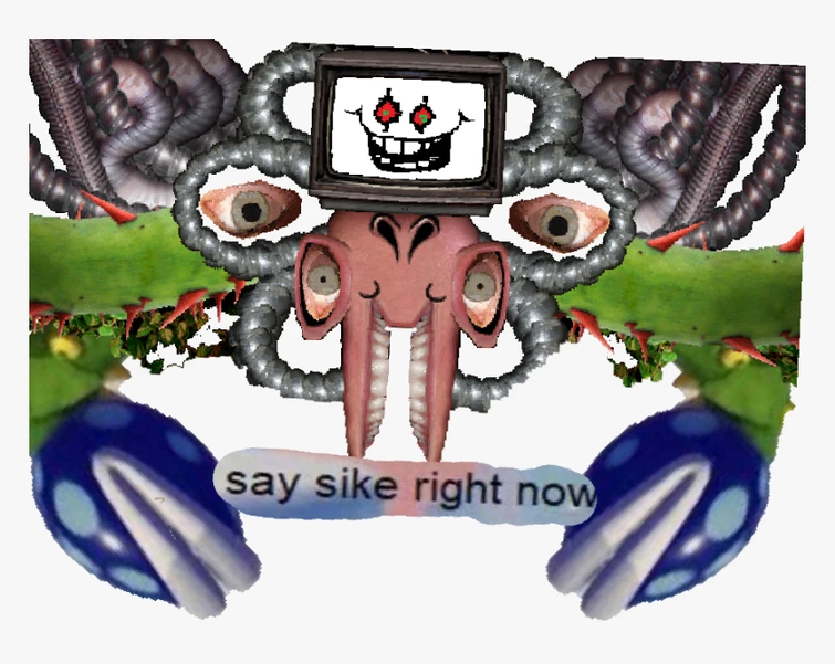 SAY SIKE RIGhT NOW | Fandom