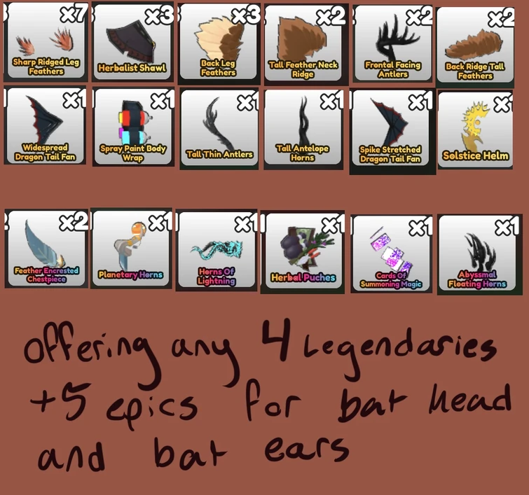 offering 4 legend + 5 epic for bat head + ears | Fandom