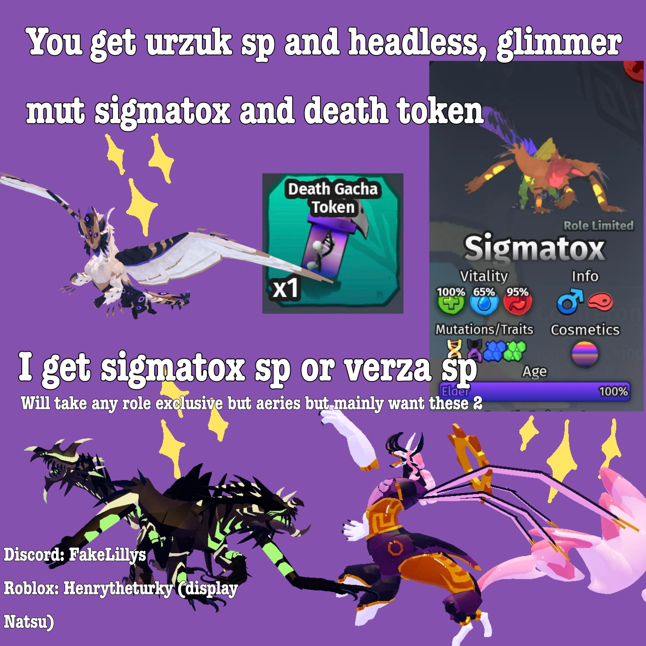 Trading for sigmatox or verza or any role exclusive (the death token is ...