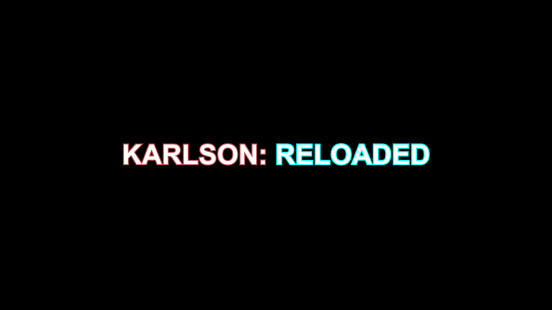 KARLSON RELOADED UPDATE | Fandom