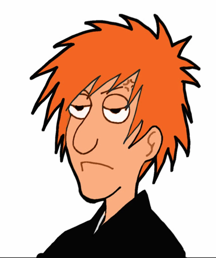 If Ichigo Kurosaki was in Family Guy/Seth MacFarlane Art Style: | Fandom