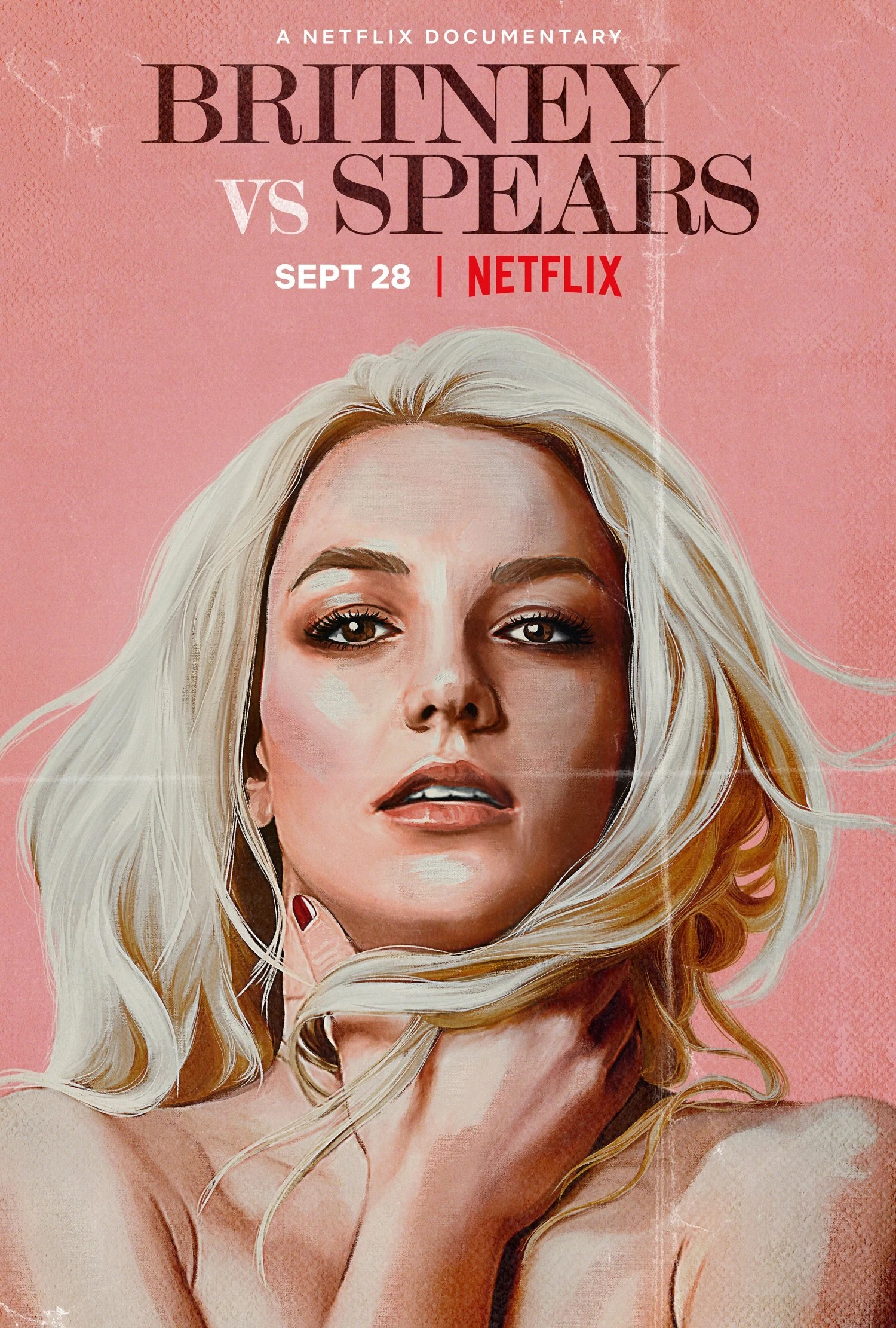 Britney vs Spears. September 28 | Netflix "No more secrets. No more ...