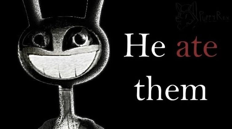 HE ATE THEM. | Fandom