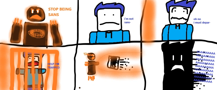 a comic meme about when endoram called me a sans fanboy when i'm not ...