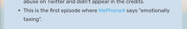 This is the first episode where MePhone4 says "emotionally taxing ...