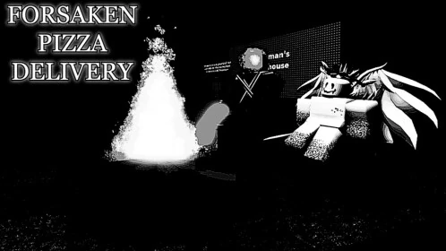 guys join forsaken pizza delivery | Fandom