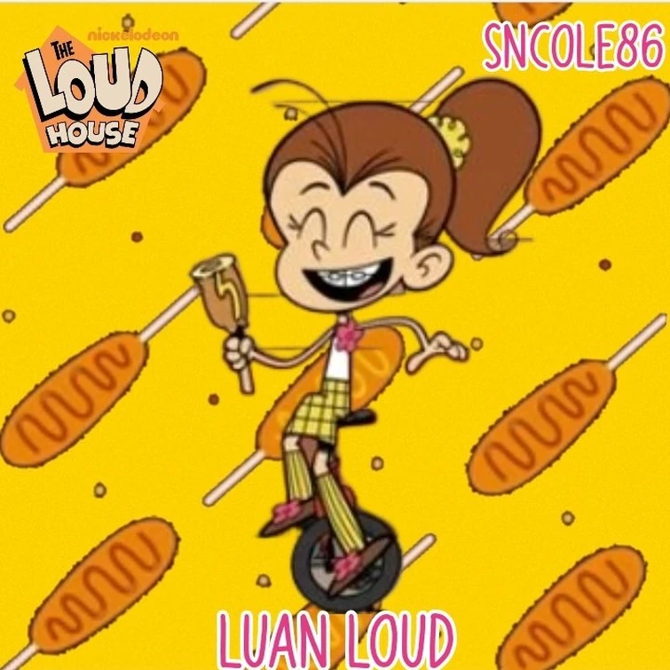 New Luan Loud posters | Fandom