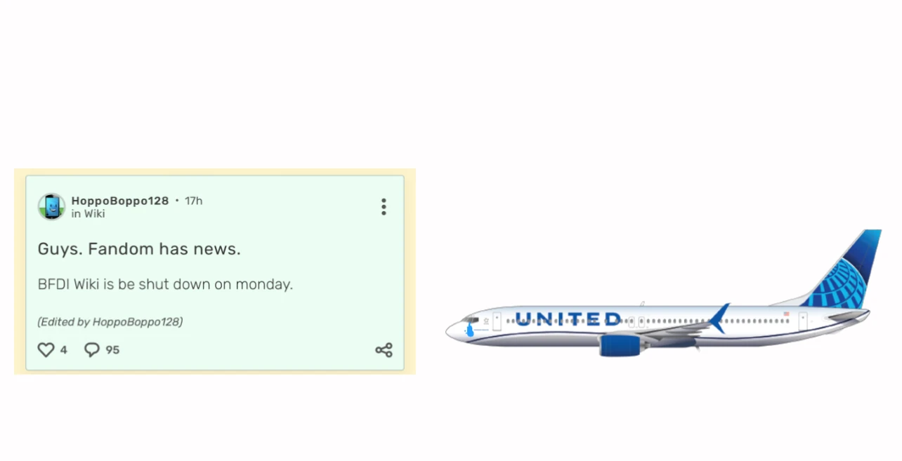 Mr Plane Jones is crying because of Fandom shutting down the BFDI wiki ...
