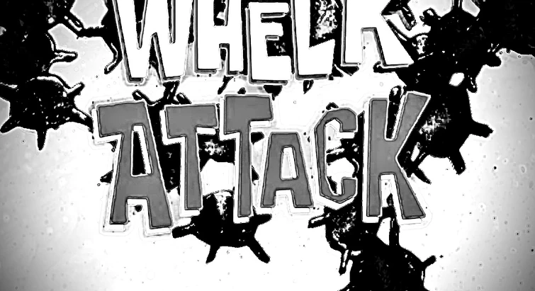 Whelk attack title card in black and white style | Fandom