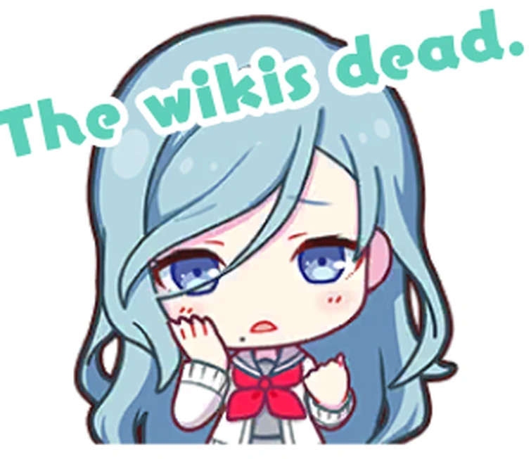It IS DEAD. | Fandom