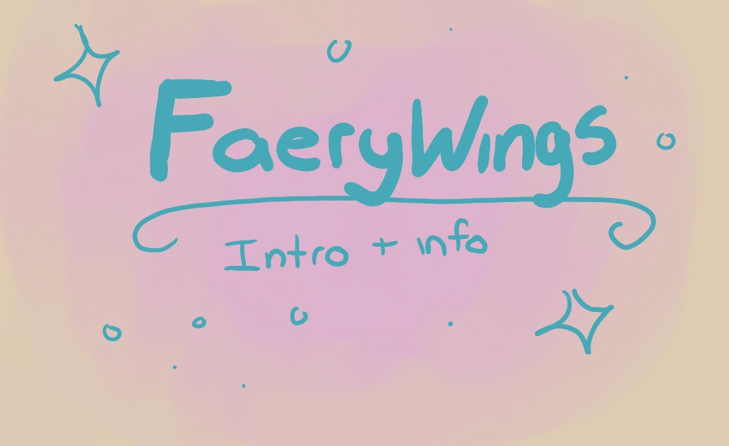 FaeryWings // A Now-Open Fantribe // Intro, Info, + Base! | Fandom