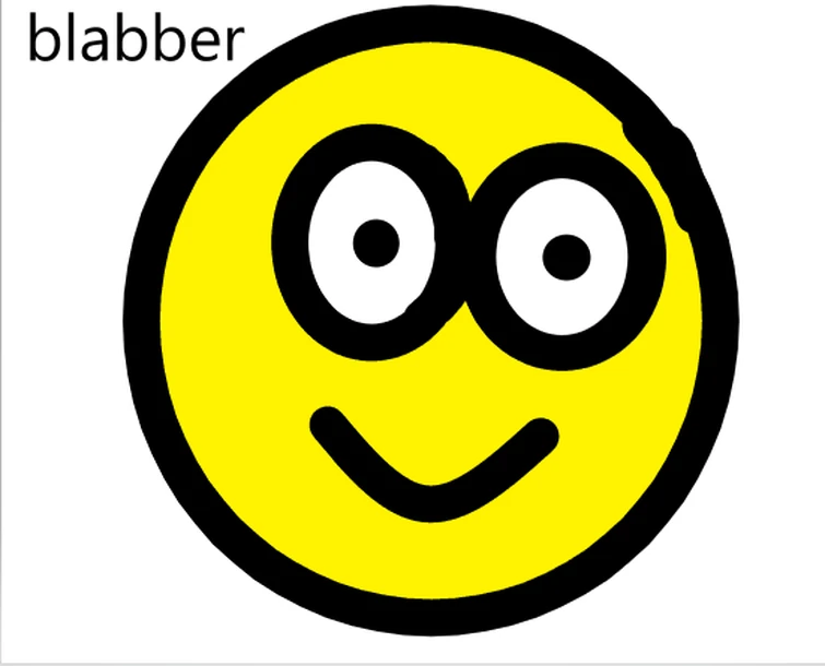 i made blabber | Fandom