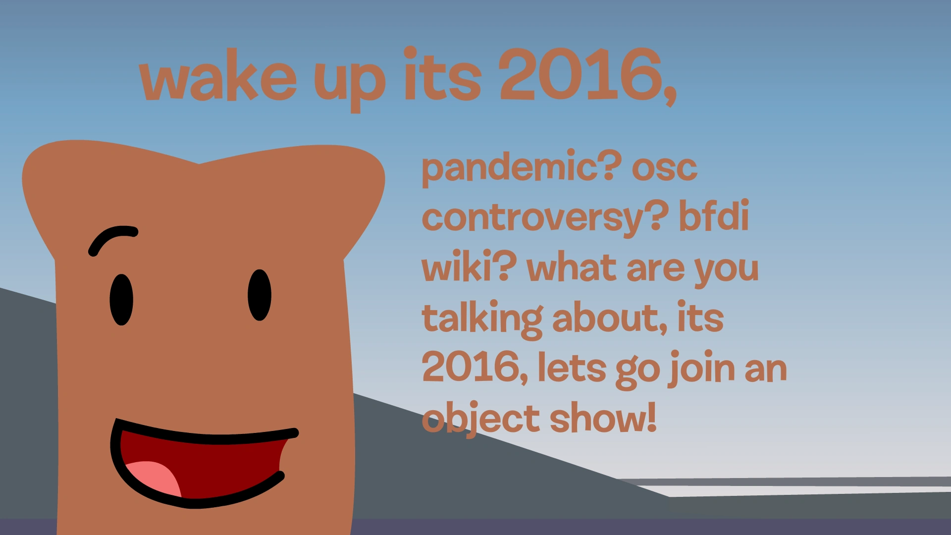 wake up its 2016 | Fandom