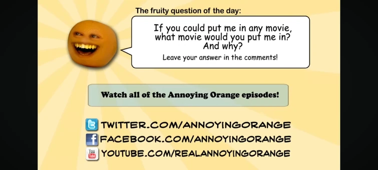 Annoying orange reference | Fandom