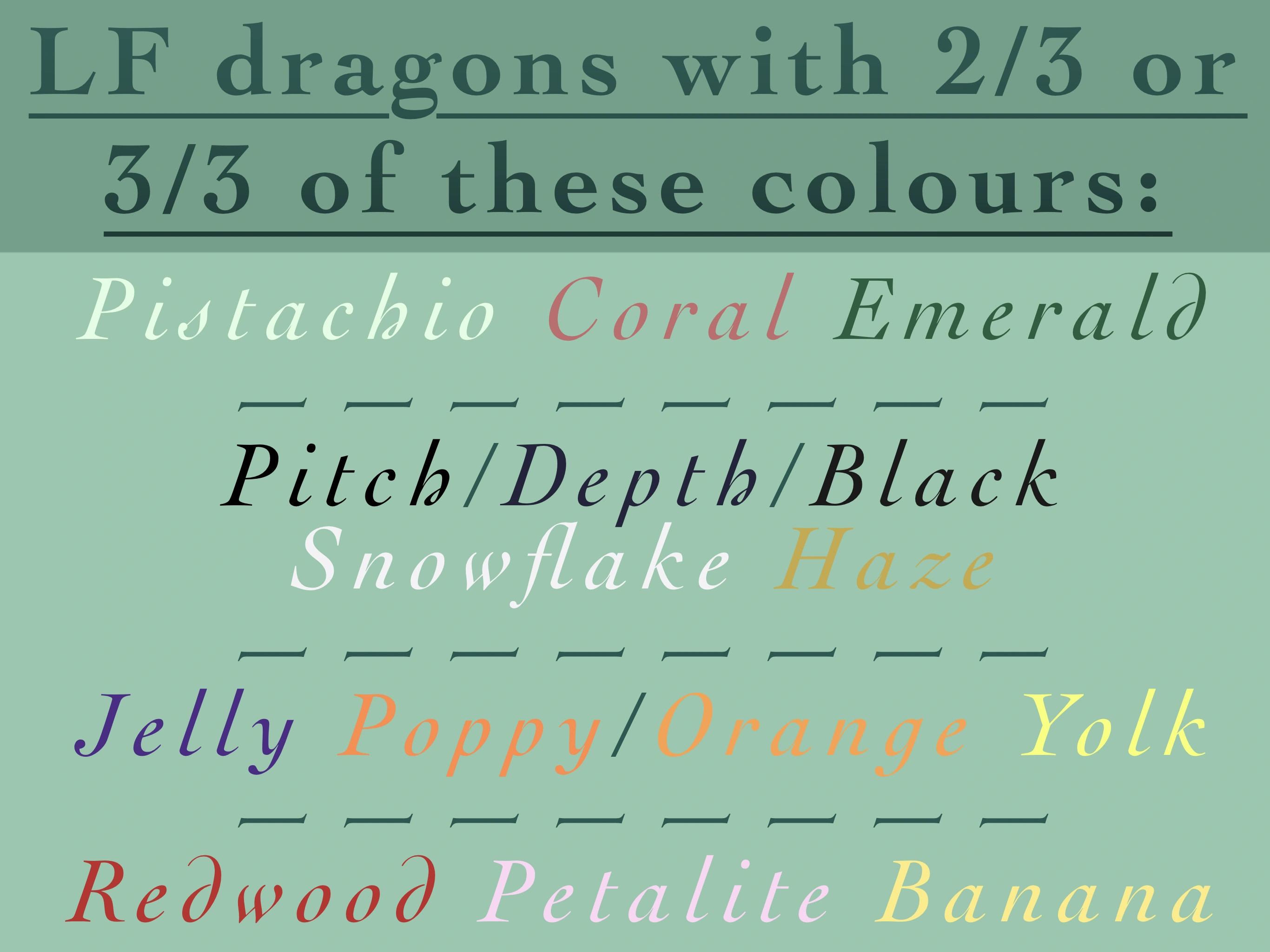 Lf any dragons with these colours! | Fandom