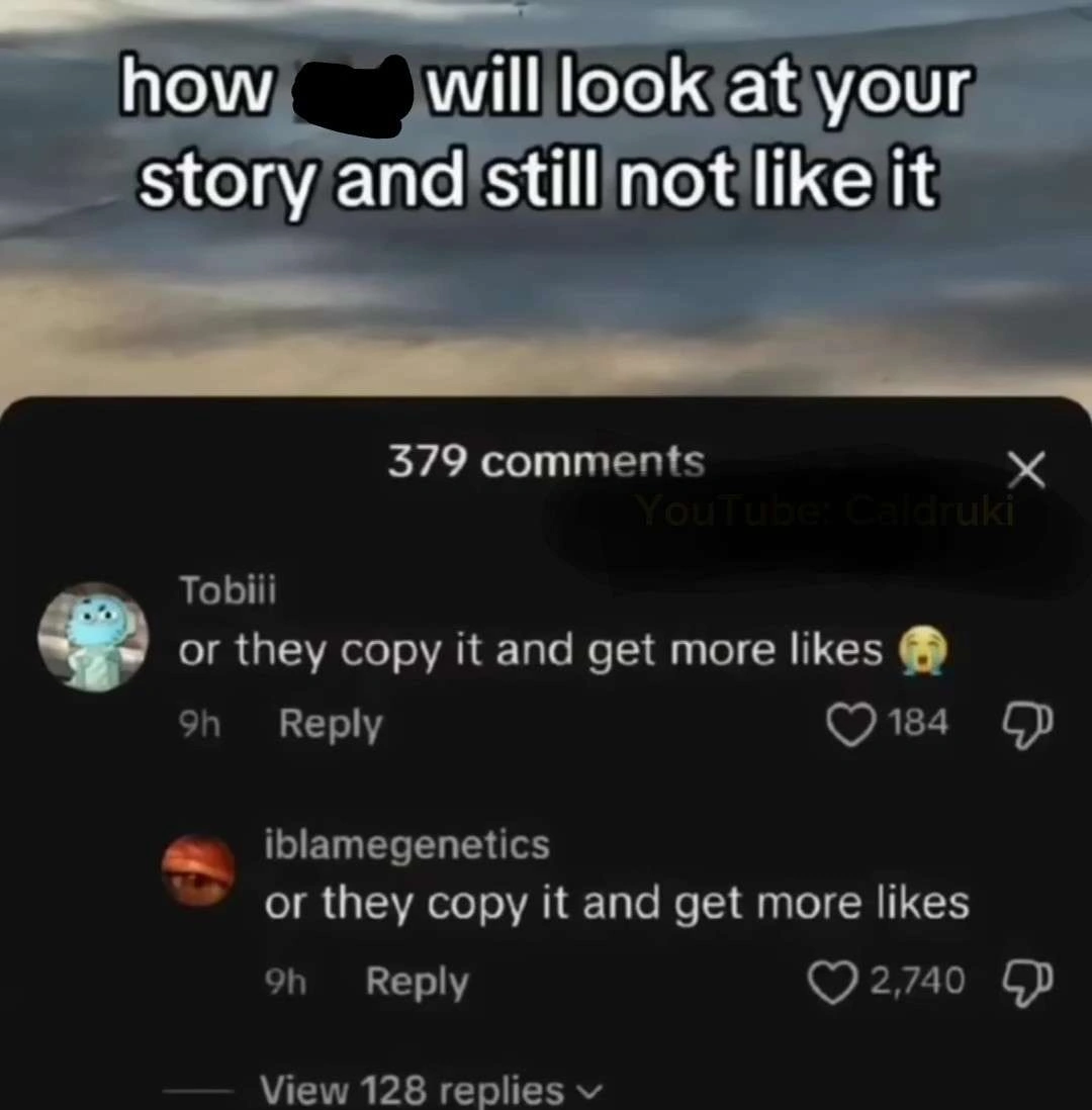 daily meme #298: or they copy it and get more likes | Fandom