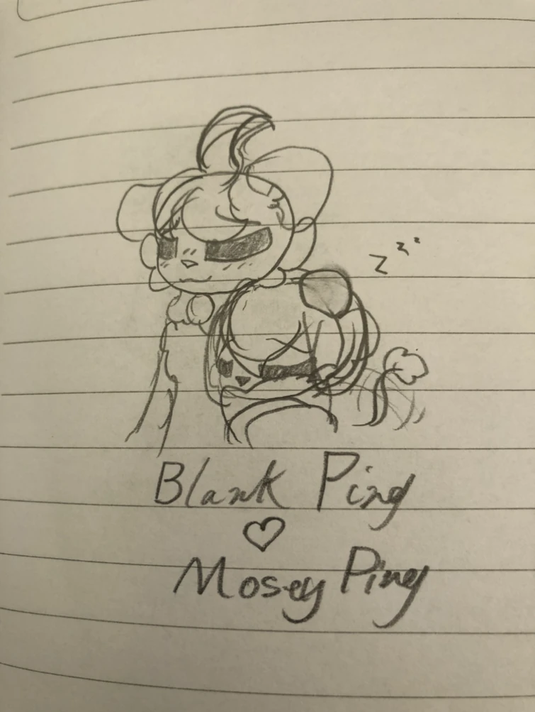 “Letting Mosey Ping rest, blank blank..” 💛💙 | Fandom